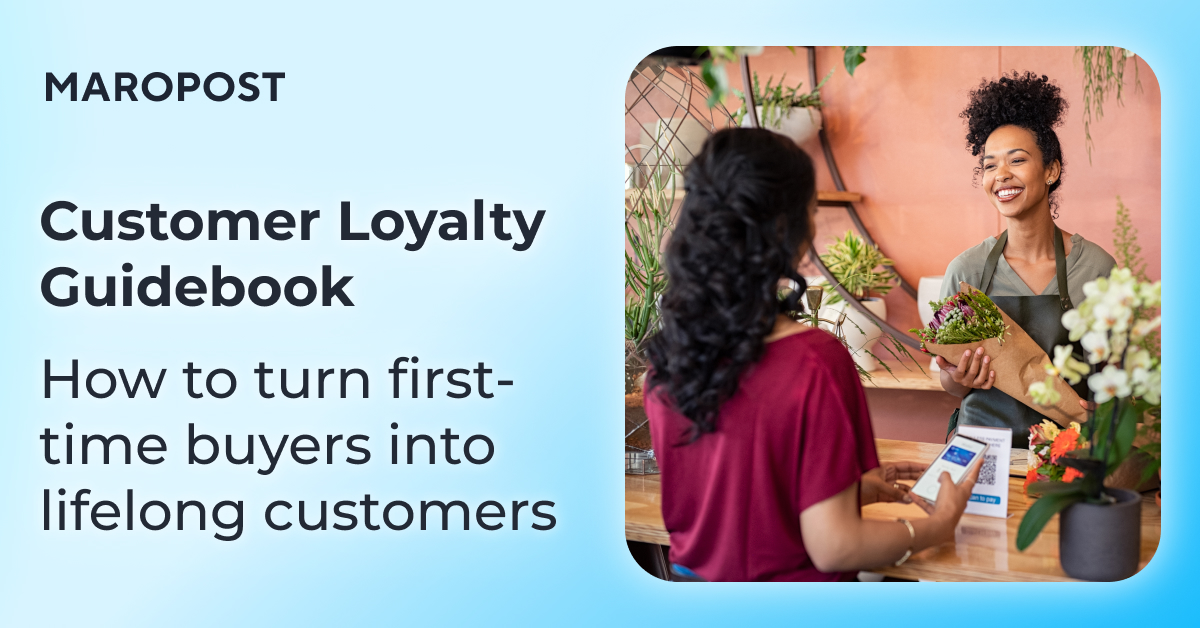 Customer loyalty guidebook: How to turn first-time buyers into lifelong ...